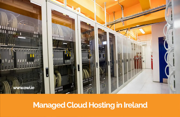 Managed Cloud Hosting Ireland | OWI Web Development